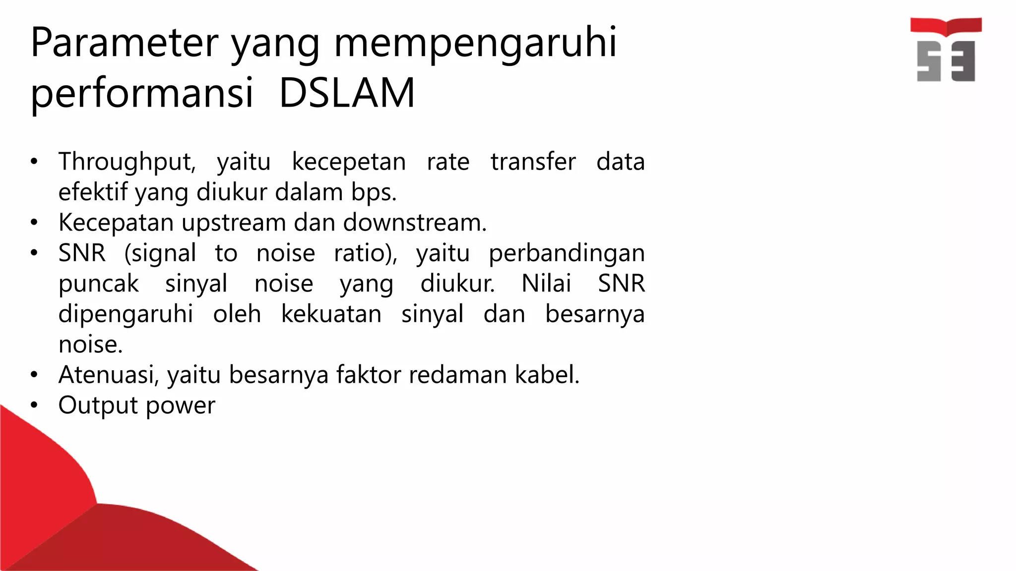 Dslam dan implementasi dslam di indonesia | PPT