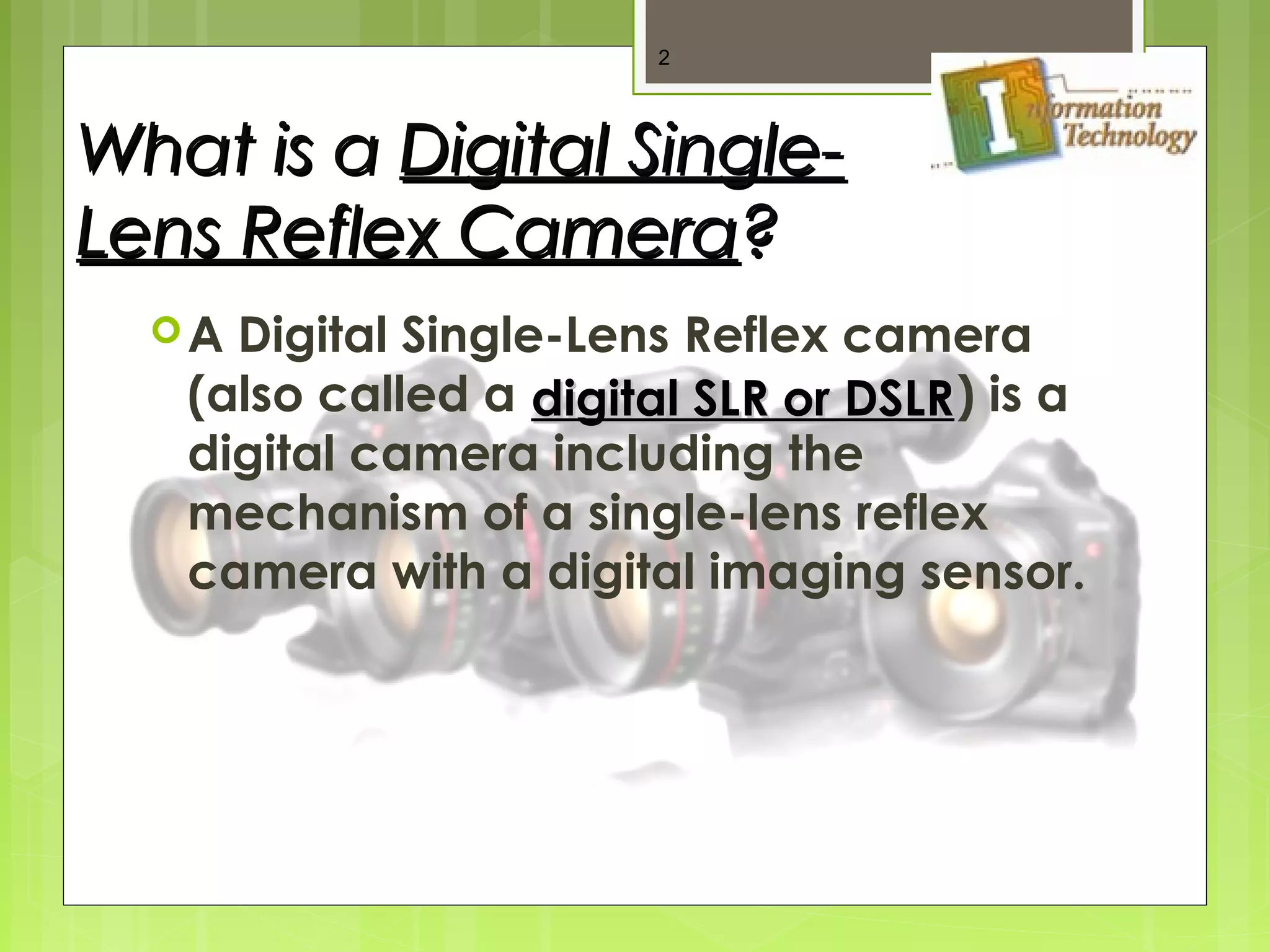 DSLR Technology | PPT