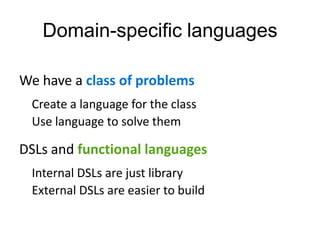 Creating Domain Specific Languages in F# | PPTX