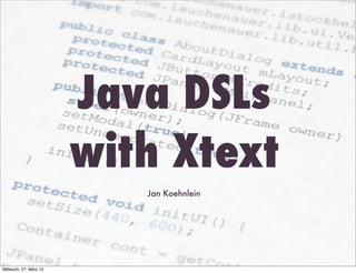 Java DSLs with Xtext | PPT