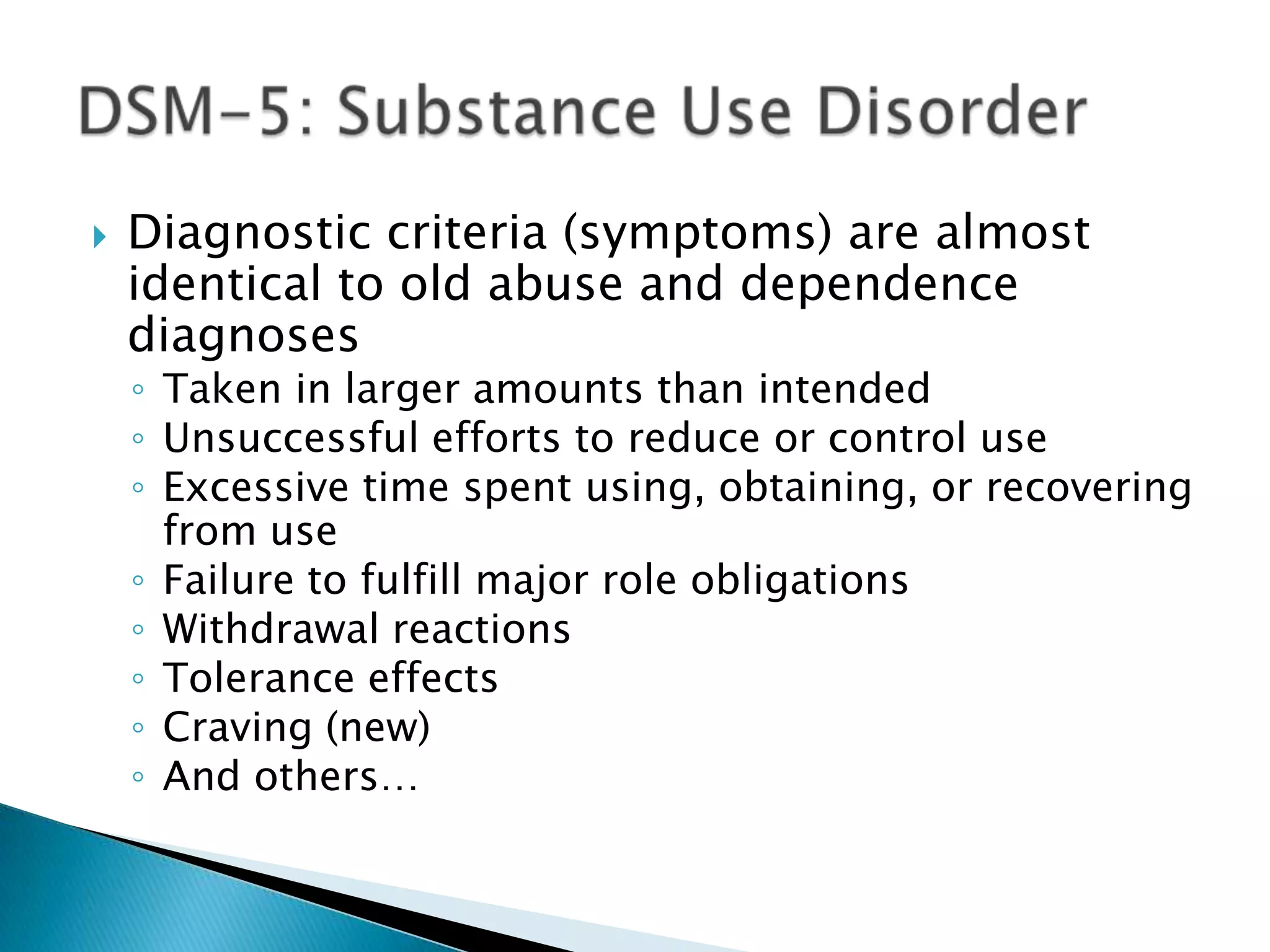 Dsm 5 substance abuse | PPTX