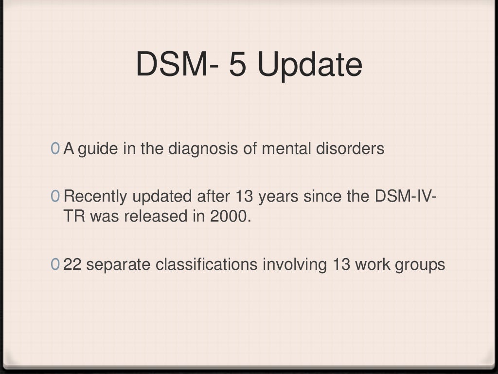 A Dsm 5 Update Substance Related And Addictive Disorders