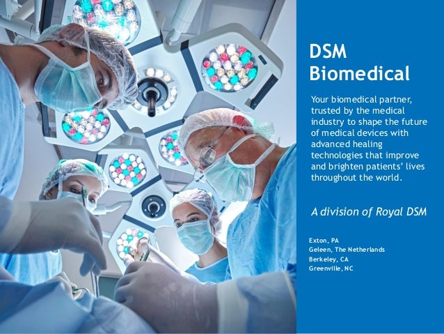 DSM Biomedical Overview Presentation-2018