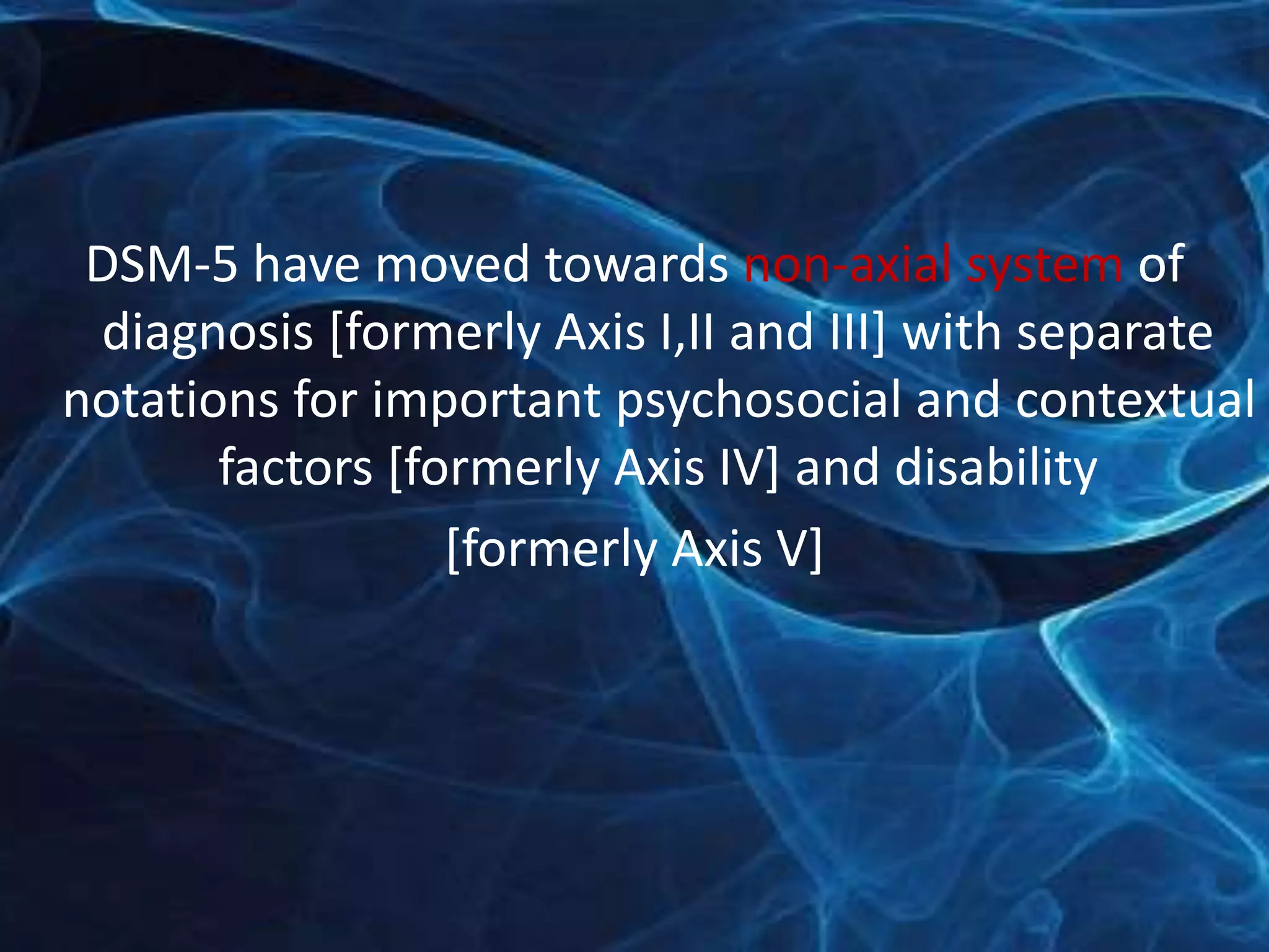 Dsm 5 - An overview | PPTX