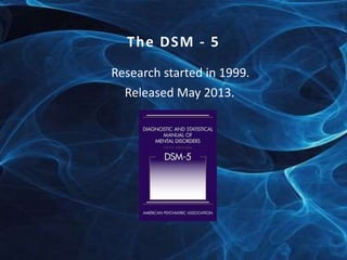Dsm 5 - An overview | PPTX