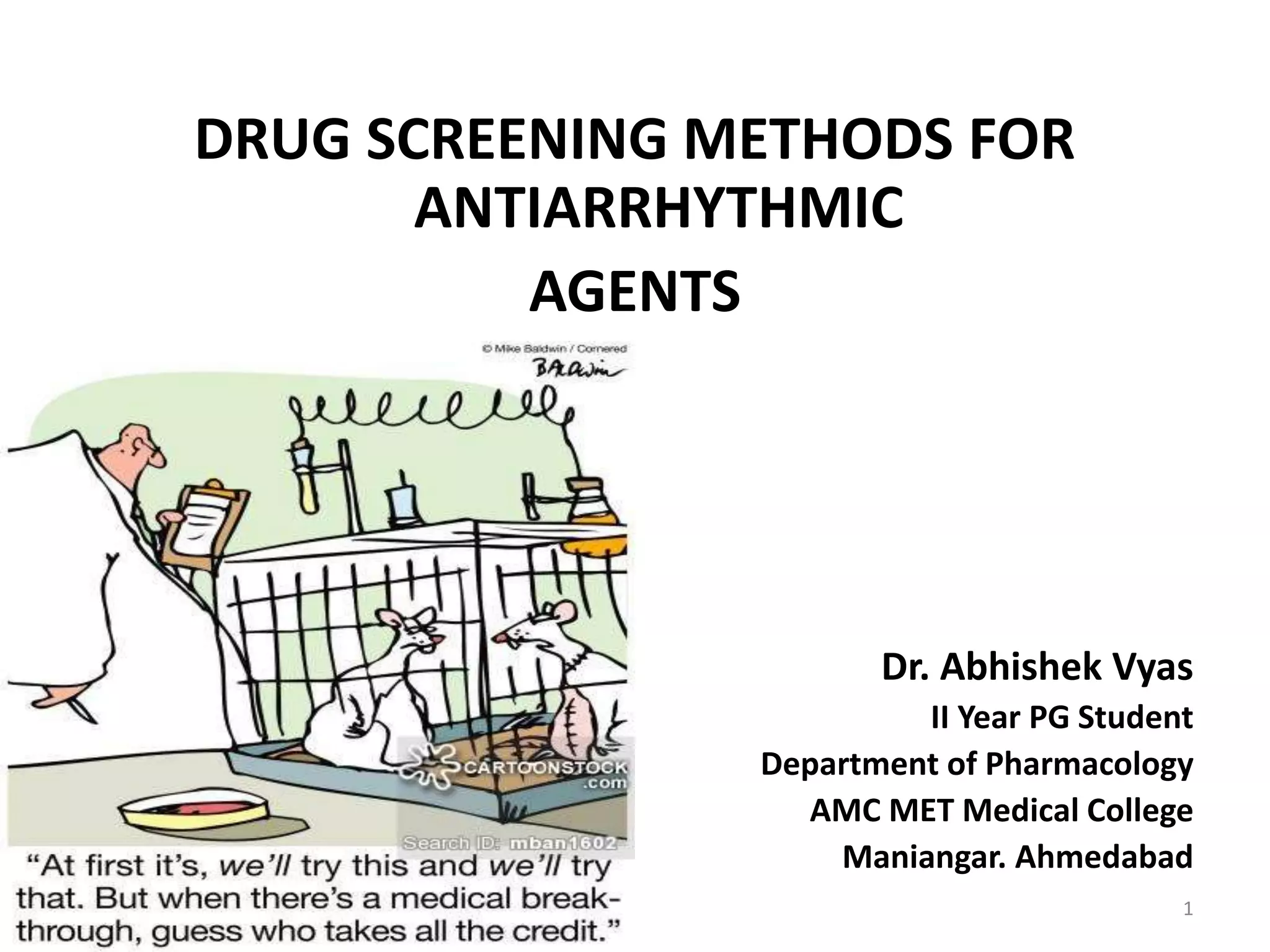 Drug screening methods for antiarrhythmic agents | PPT