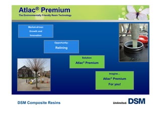 DSM atlac premium_environmentally friendly technology | PPT