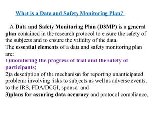 Data and Safety Monitoring Board - An Overview | PPT