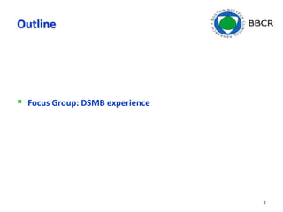 DSMB - The Focus Group | PDF | Medical Health