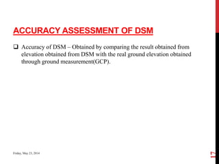 DSM Generation Using High Resolution UAV Images | PPTX