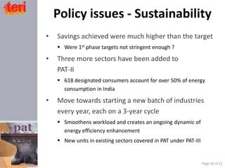 Perform, Achieve, and Trade (PAT) – An Innovative Programme to Promote ...