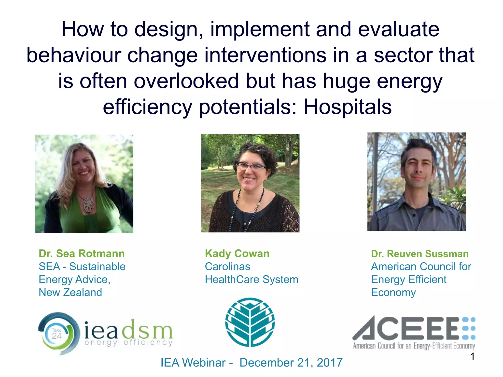 How to design, implement and evaluate behaviour change interventions in ...