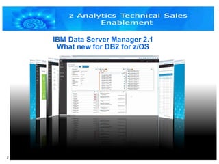 Data Server Manager for DB2 for z/OS | PDF