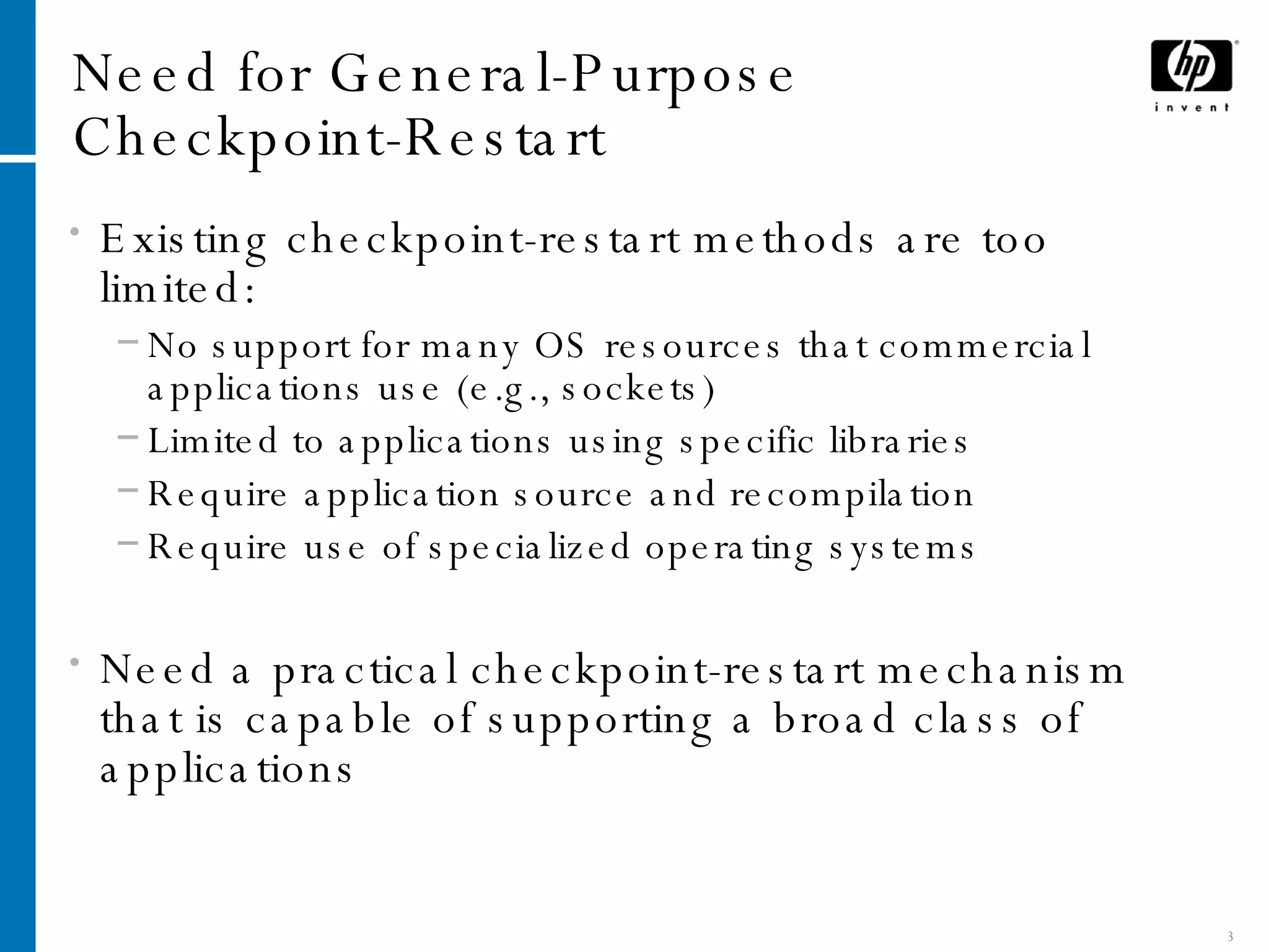 Cruz: Application-Transparent Distributed Checkpoint-Restart on Standard Operating Systems | PPT