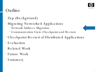 Cruz: Application-Transparent Distributed Checkpoint-Restart on ...