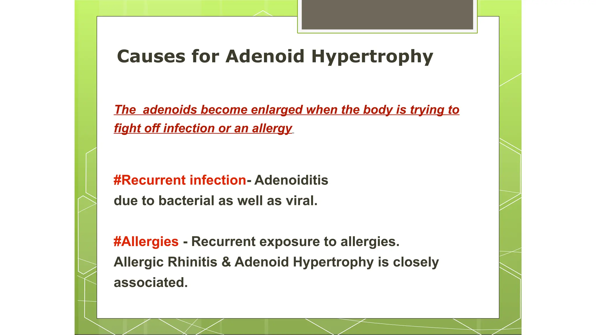 Adenoid_Hypertrophy_-1.pptx for medical student | PPTX