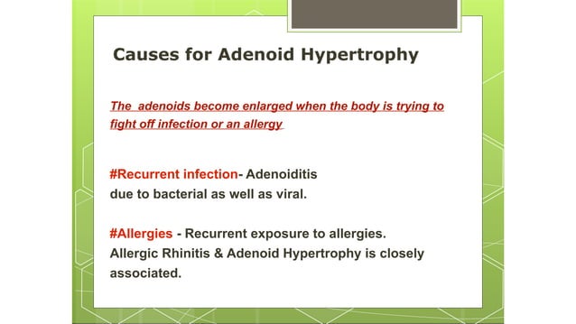 Adenoid_Hypertrophy_-1.pptx for medical student | PPTX | Ear, Nose and ...