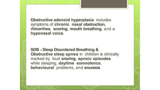 Adenoid_Hypertrophy_-1.pptx for medical student | PPTX | Ear, Nose and ...