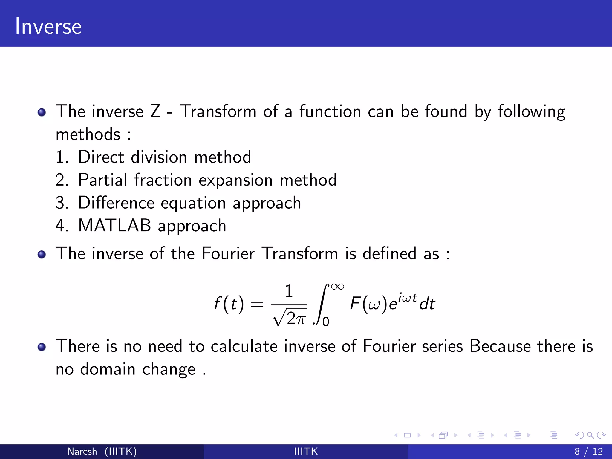 DSP, Differences between Fourier series ,Fourier Transform and Z ...