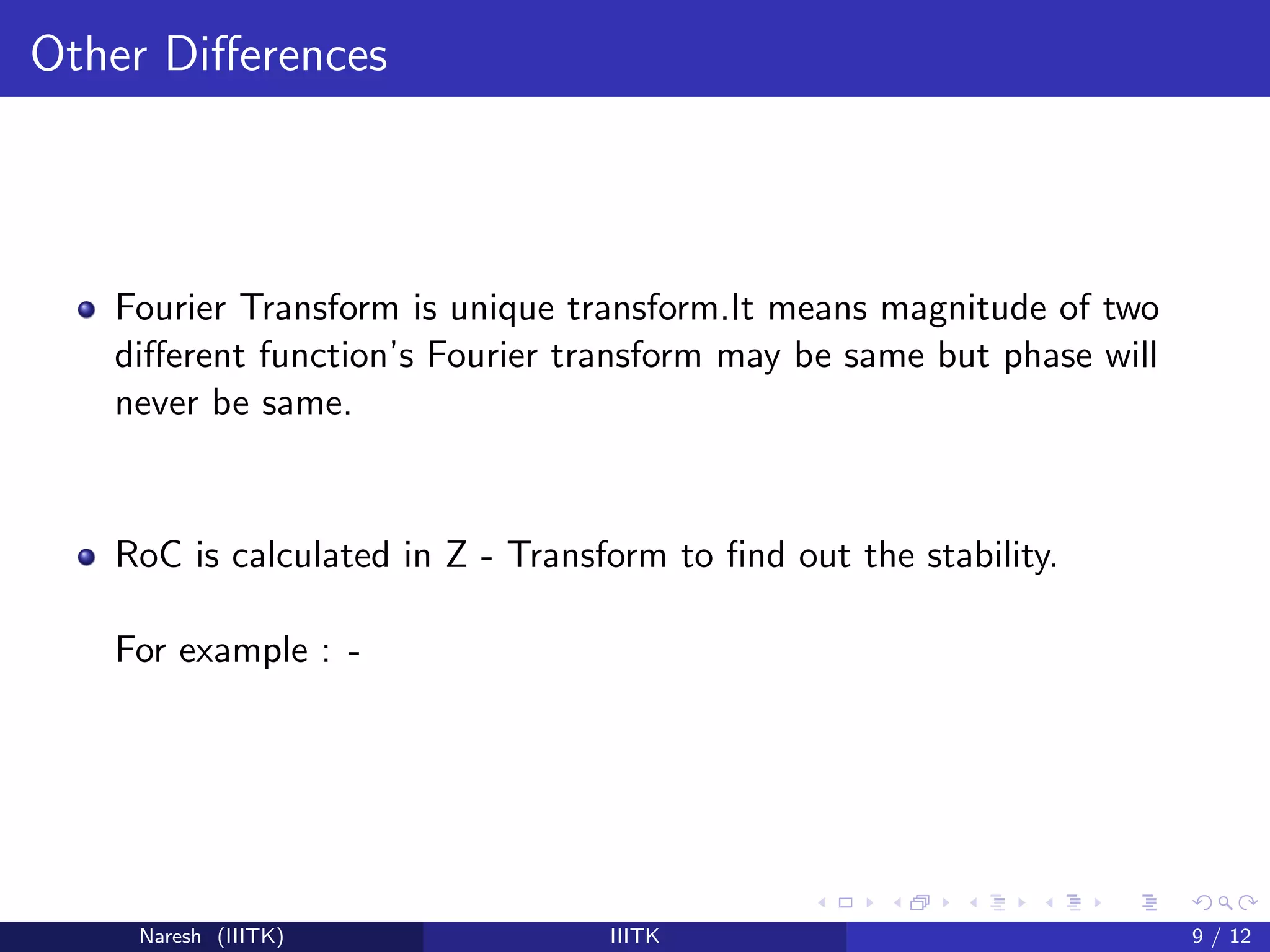 DSP, Differences between Fourier series ,Fourier Transform and Z ...