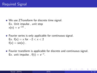 DSP, Differences between Fourier series ,Fourier Transform and Z ...