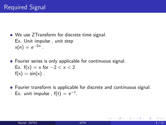 DSP, Differences between Fourier series ,Fourier Transform and Z transform | PDF