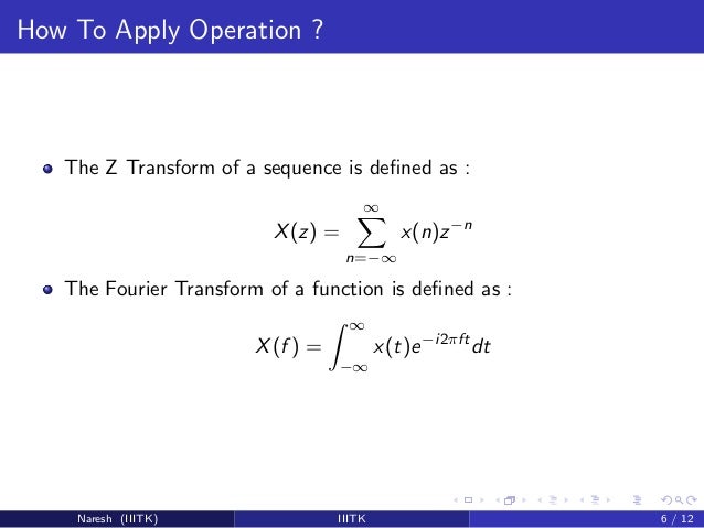 Dsp Differences Between Fourier Series Fourier Transform And Z Tra 