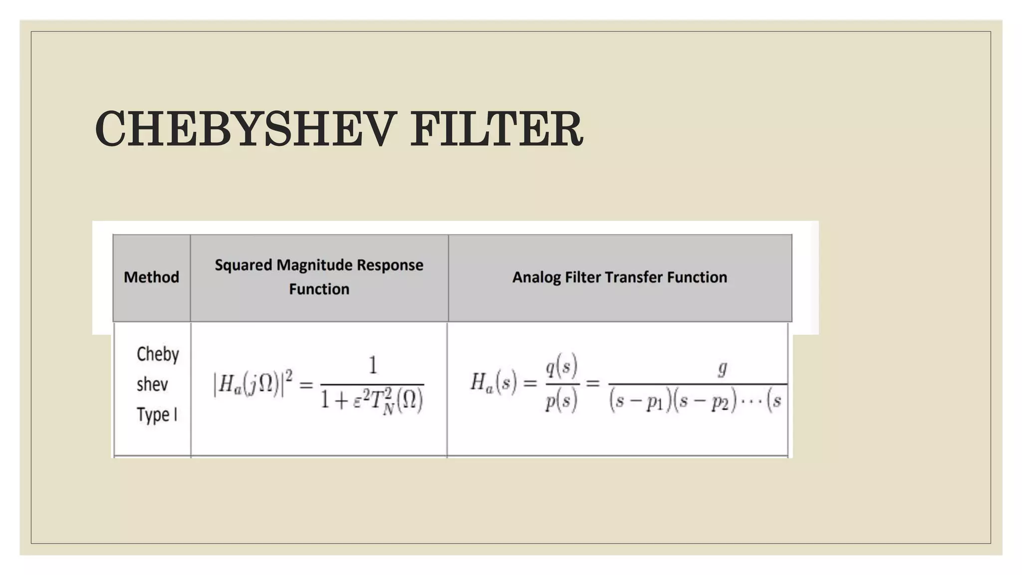 TRANSITIONAL BUTTERWORTH-CHEBYSHEV FILTERS | PPTX