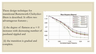 TRANSITIONAL BUTTERWORTH-CHEBYSHEV FILTERS | PPTX