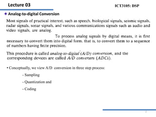Dsp ict3105- lec03 | PPT