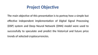 Using Digital Signal Processing (DSP) and Deep Learning to Analyze and ...