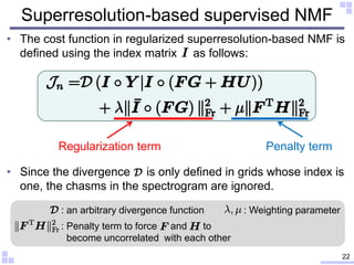 Superresolution-based stereo signal separation via supervised nonnegative matrix factorization | PPT