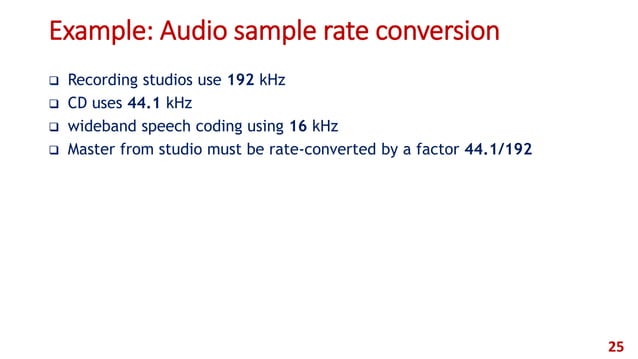 Dsp 2018 foehu - lec 10 - multi-rate digital signal processing | PDF