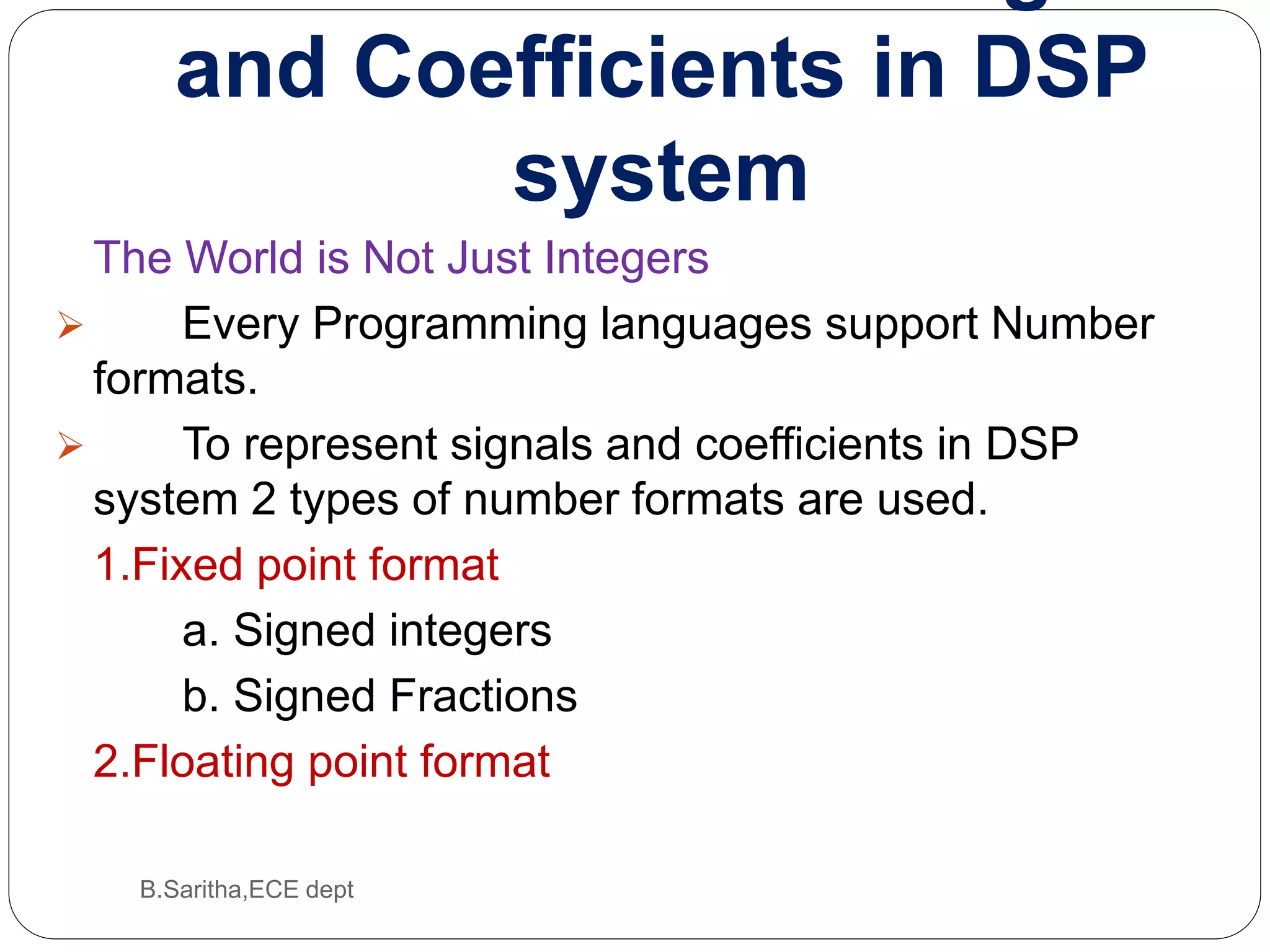 Number formats for signals and coefficients in DSP system | PPTX