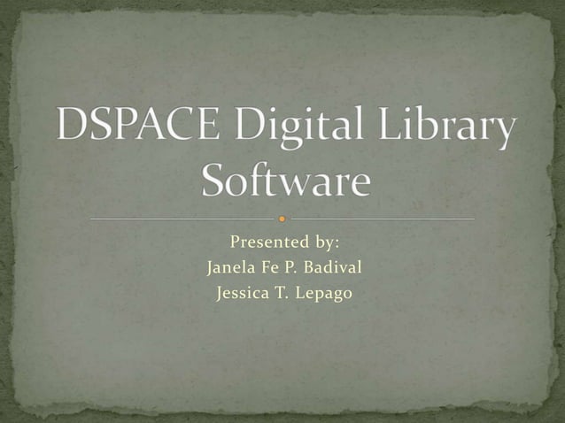Dspace | PPTX