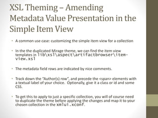 DSpace 4.2 XMLUI Theming | PPTX