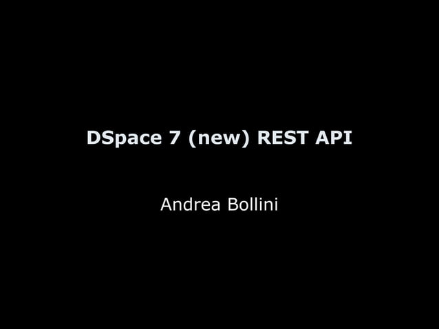 2.28.17 Introducing DSpace 7 Webinar Slides | PPT