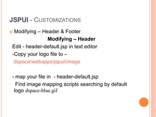 Dspace configuration on XMLUI DSpace | PPTX