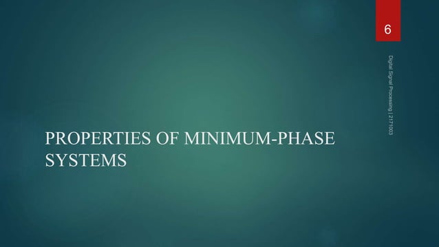 MINIMUM PHASE SYSTEMS | PPTX