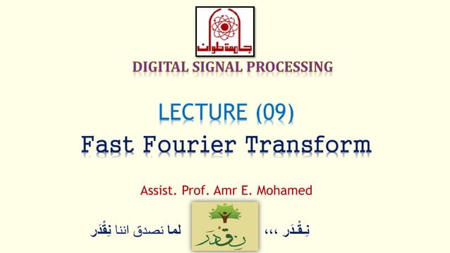 DSP_FOEHU - Lec 09 - Fast Fourier Transform | PDF