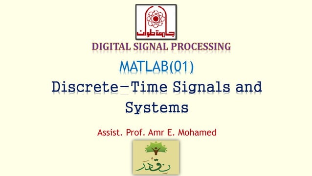Dspfoehu Matlab 01 Discrete Time Signals And Systems Ppt