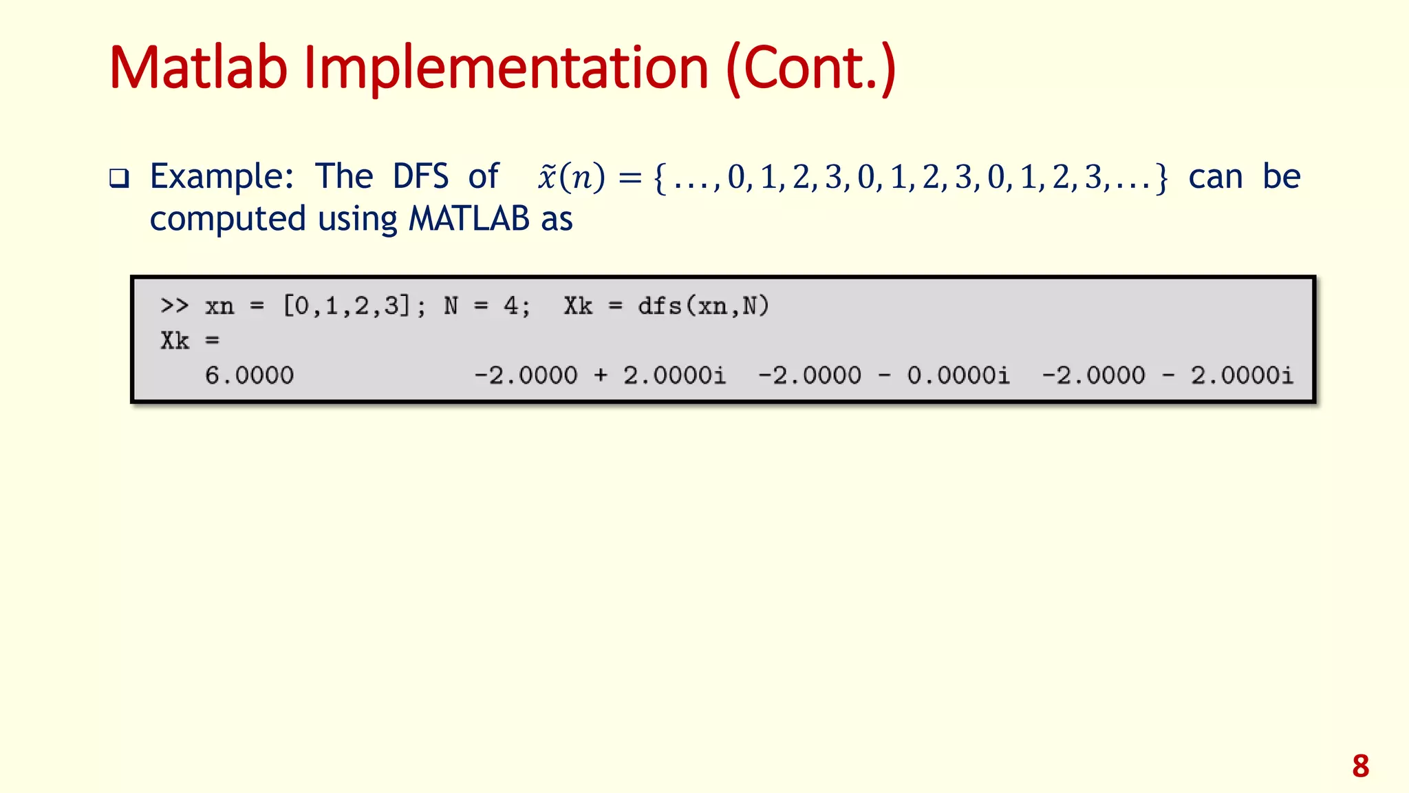 DSP_FOEHU - MATLAB 04 - The Discrete Fourier Transform (DFT) | PPT
