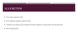 Convolution using Scilab | PPTX