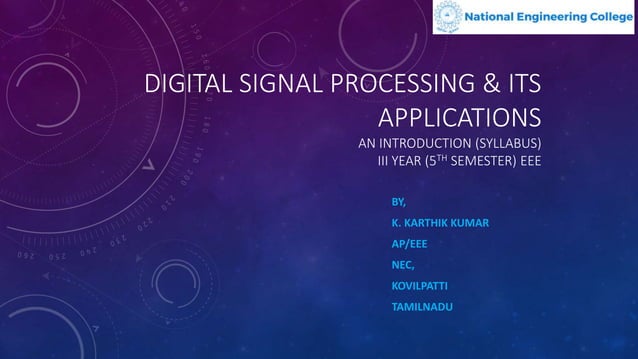 Digital signal processing & its Applications (Syllabus & Introduction) | PPT