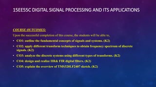 Digital signal processing & its Applications (Syllabus & Introduction) | PPTX | Computing ...