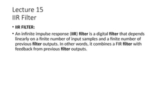 DSP lec 9 Digital Filters and its types ppt | PPTX | Digital Audio ...