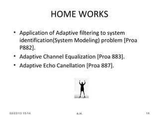 Dsp lecture vol 7 adaptive filter | PPT | Digital Audio | Computer ...