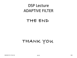 Dsp lecture vol 7 adaptive filter | PPT