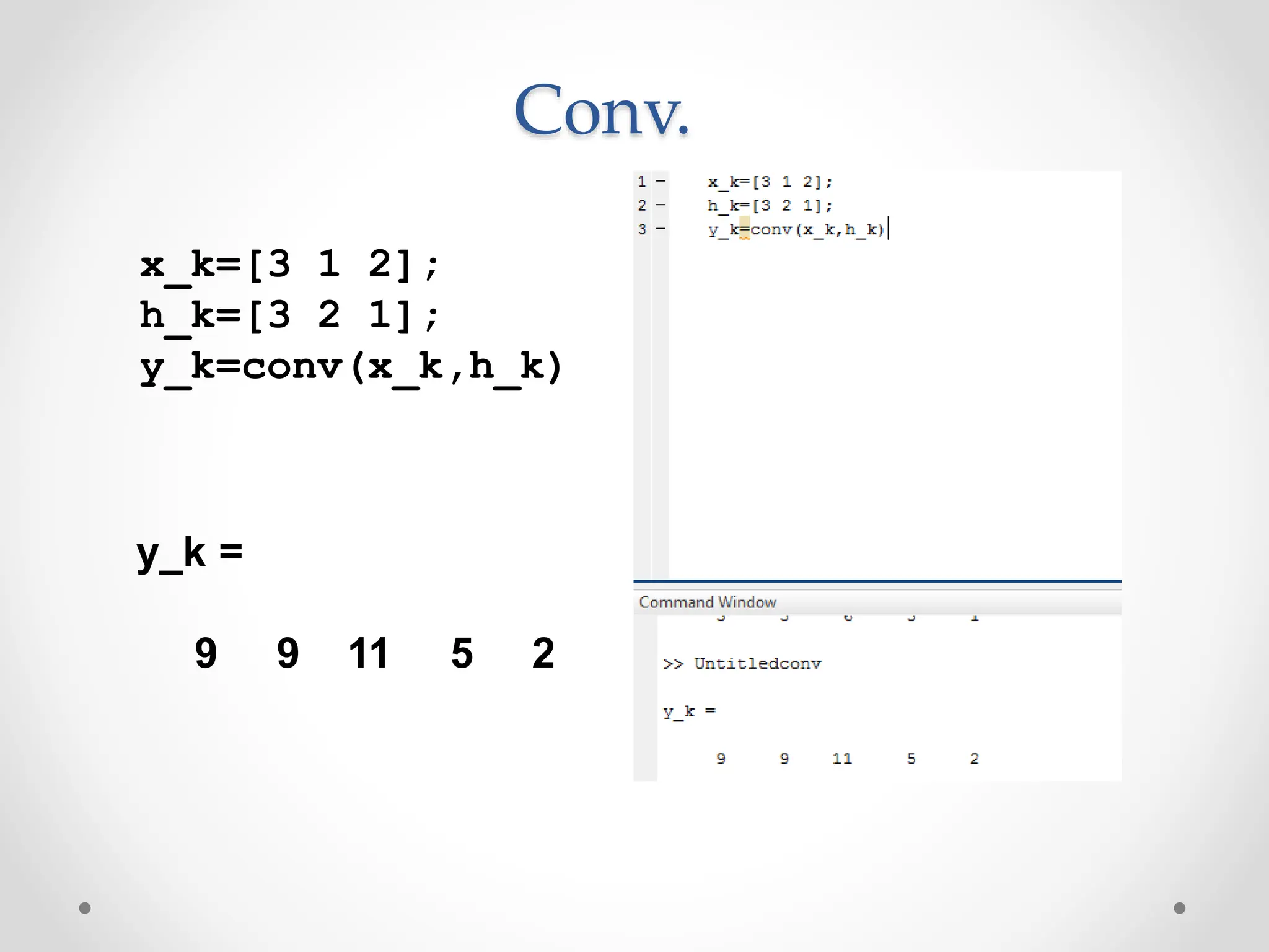 Discret Signal Processing for conv Matlab.pptx