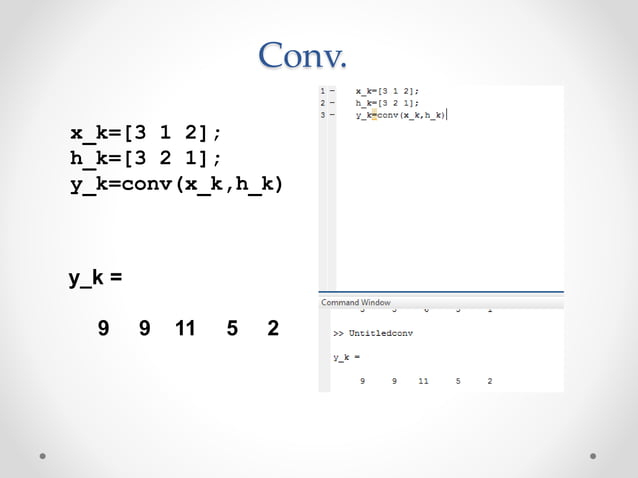 Discret Signal Processing for conv Matlab.pptx